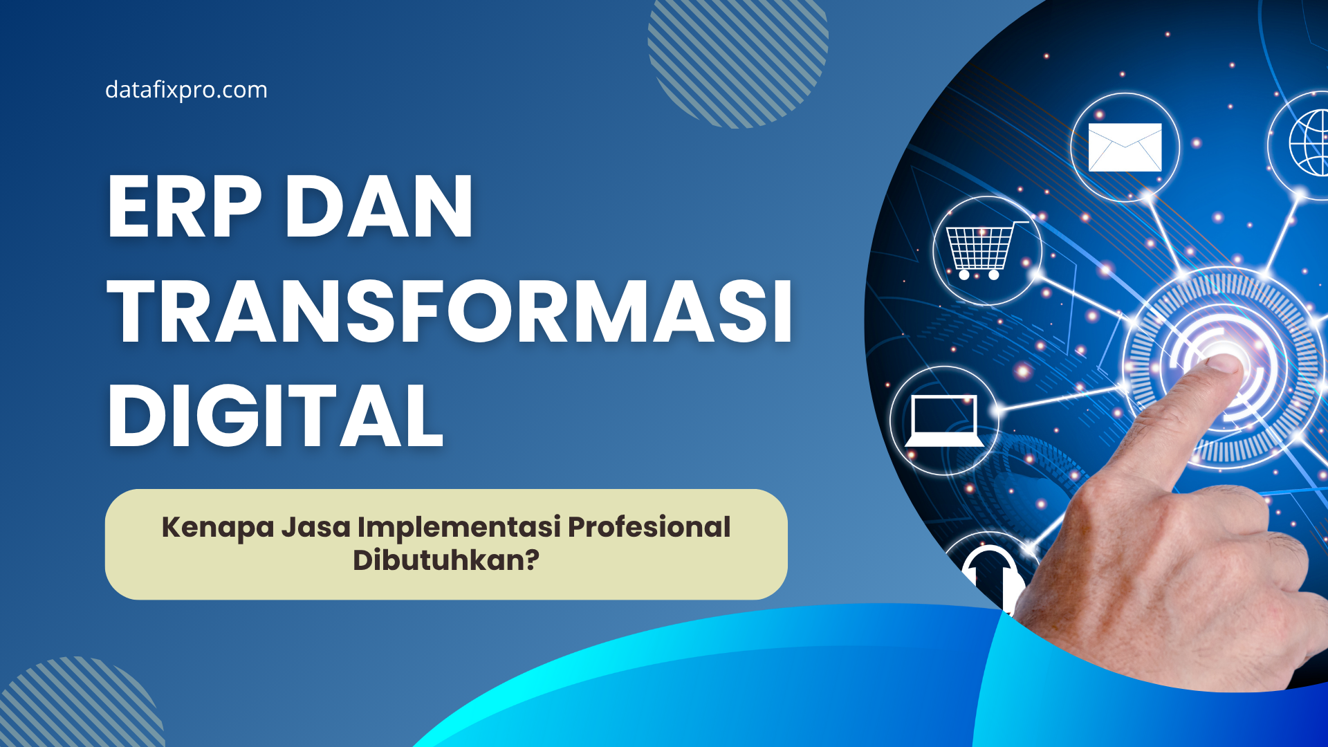 ERP dan Transformasi Digital